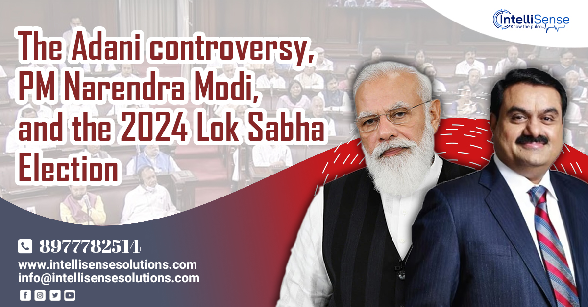 The Adani controversy, PM Narendra Modi, and the 2024 Lok Sabha Election