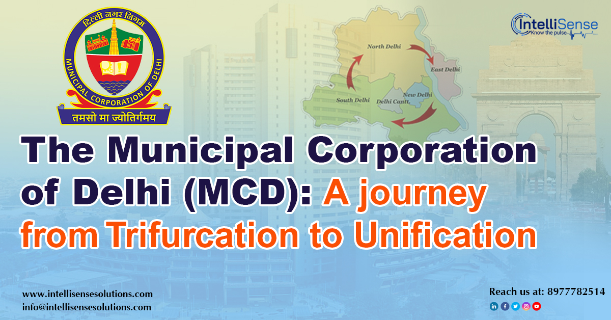 The Municipal Corporation of Delhi (MCD): A journey from From ...